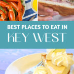 15 Best Places To Eat in Key West, Florida - Alison Fay